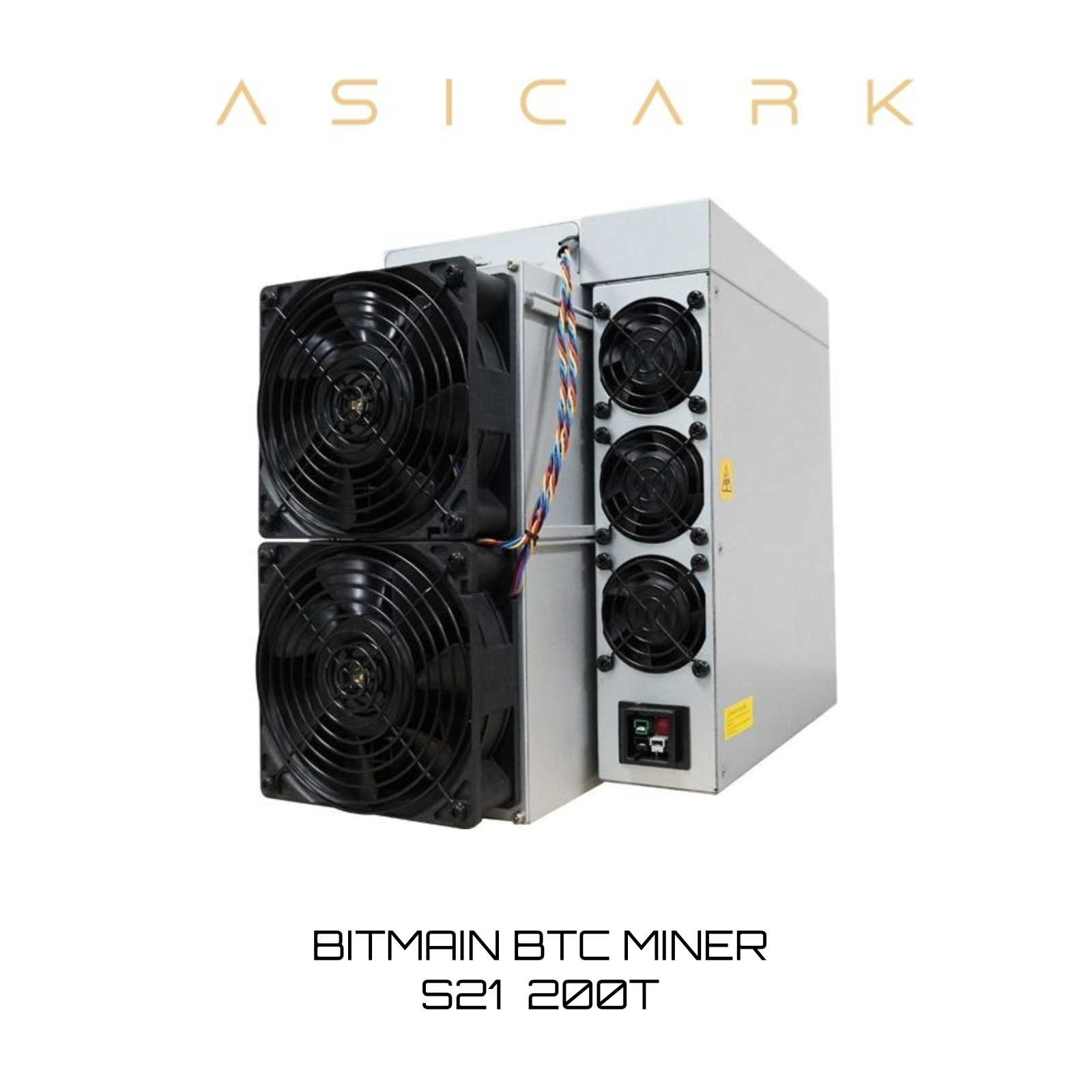BITMAIN ANTMINER S21 200T（SHA256 | BTC）-ASICARK – AsicArk